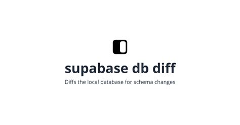 Supabase Db Diff Fig