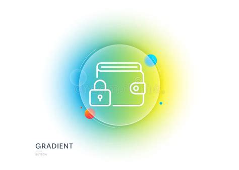 Lock Line Icon Protected Wallet Sign Gradient Blur Button Vector Stock Vector Illustration