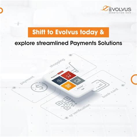 Evolvus Solutions Pvt Ltd On Linkedin Evolvus Evolvussolutions Paymentmodernization Payments…