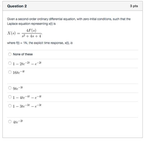 Solved Given A Second Order Ordinary Differential Equation Chegg