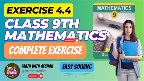 Class 9th Math Exercise 4 4 Complete Exercise Chapter 4 9th Class Maths Maths Mathematics