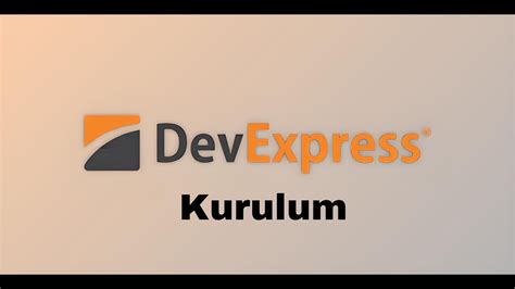 Devexpress Kurulum Youtube