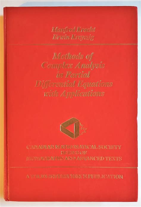 Methods Of Complex Analysis In Partial Differential Equations With Applications Canadian