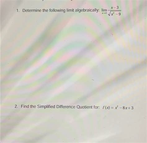 Solved Determine The Following Limit Algebraically