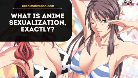 What Is Anime Sexualization Really