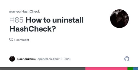How To Uninstall Hashcheck · Issue 85 · Gurnechashcheck · Github