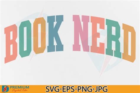 Book Nerd Svg Design Reader T Shirt Graphic By Premium Digital