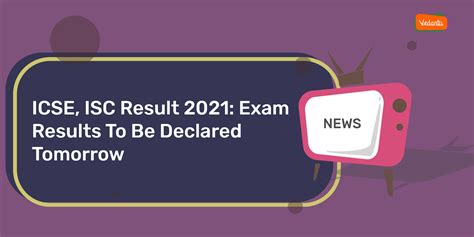 ICSE ISC Result 2021 Exam Results To Be Declared Tomorrow