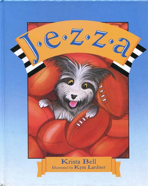 Jezza By Bell Krista Pictorial Hard Cover 1991 1st Edition Lost And Found Books