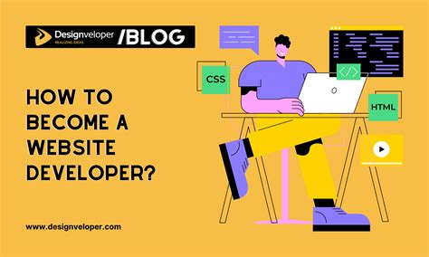 How To Become A Web Developer A Detailed Guide Designveloper