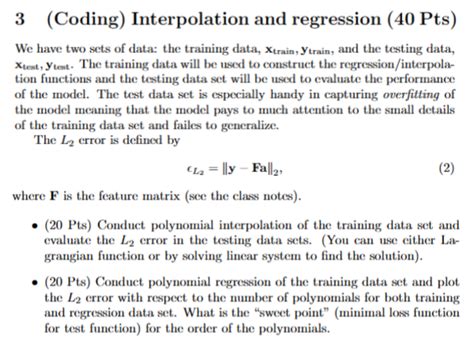 Solved 3 Coding ﻿interpolation And Regression 40 ﻿ptswe