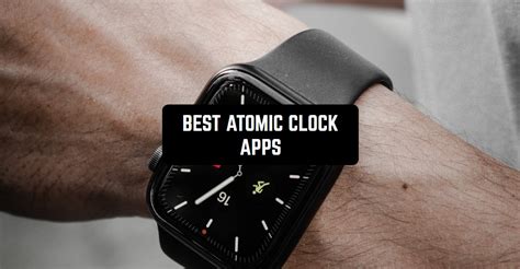 10 Best Atomic Clock Apps For Android Freeappsforme Free Apps For Android And Ios