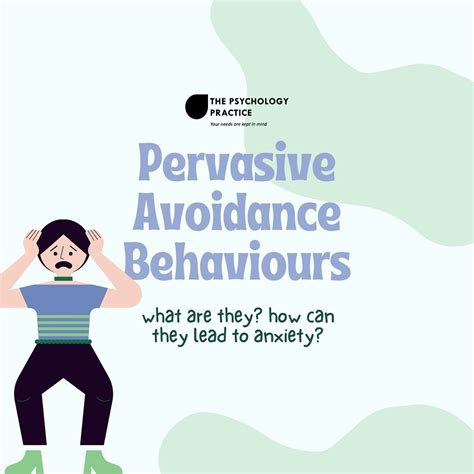 [what Are Pervasive Avoidance The Psychology Practice