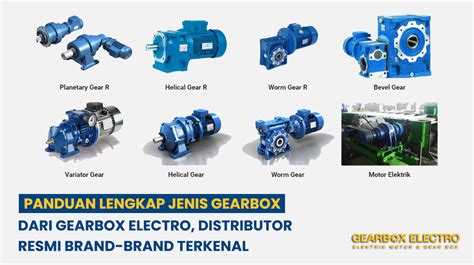 Panduan Lengkap Jenis Gearbox Gear Box Electro