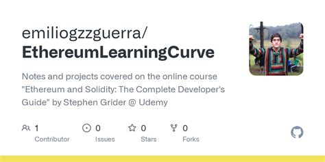 github emiliogzzguerra ethereumlearningcurve notes and projects covered on the online course