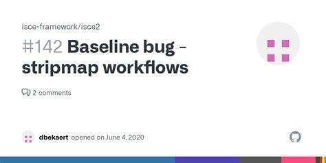 Baseline Bug Stripmap Workflows · Issue 142 · Isce Frameworkisce2