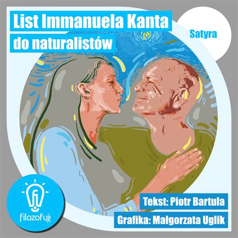 Piotr Bartula List Immanuela Kanta Do Naturalistów Filozofuj