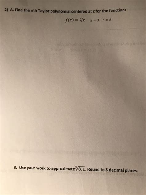 Solved Find Nth Taylor Polynomial Centered At C For The