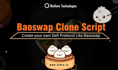 baoswap clone script create defi protocol like bao finance