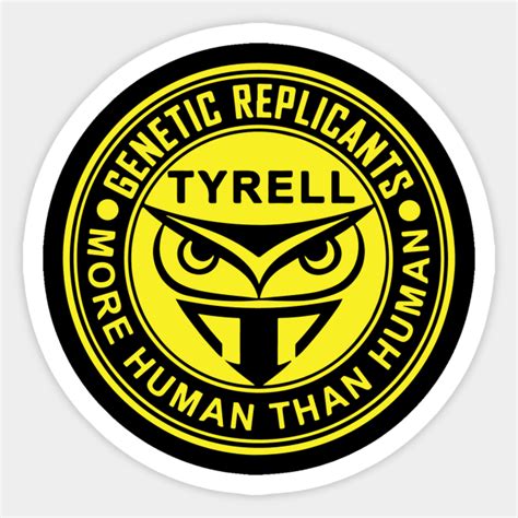 Tyrell Genetic Replicants More Human Than Human Logo Blade Runner