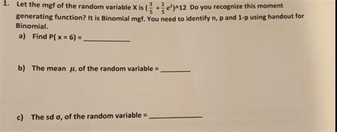 Answered Let The Mgf Of The Random Variable X Is 2 Etj12 Do You