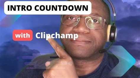 How To Make Countdown Timer With Clipchamp Youtube