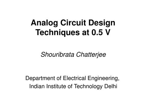 Ppt Analog Circuit Design Techniques At 05 V Powerpoint Presentation