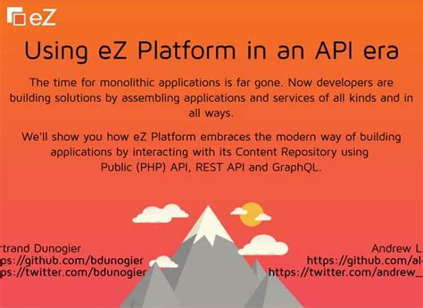 Using Ez Platform In An Api Era Ppt