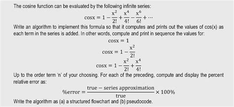 Solved The Cosine Function Can Be Evaluated By The Following Infinite