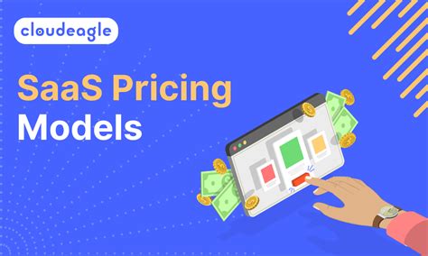 6 Saas Pricing Models You Should Know About Cloudeagle