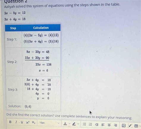 question 2 aaliyah solved this system of equations using the steps