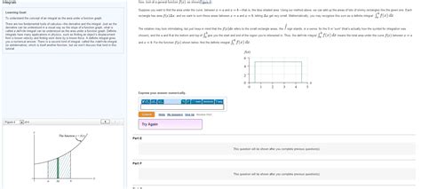 Solved To Understand The Concept Of An Integral As The Area Chegg Com