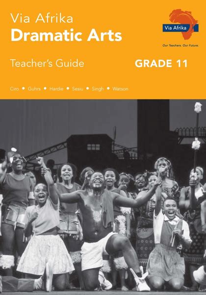 Ebook Epdf Via Afrika Dramatic Arts Grade 11 Teachers Guide