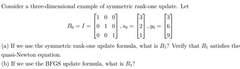 Solved Consider A Three Dimensional Example Of Symmetric