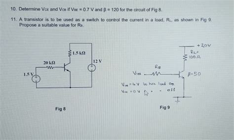 10 Determine Vce And Vcb If Vbe 07 V And Studyx