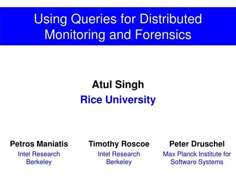 Ppt Using Queries For Distributed Monitoring And Forensics Powerpoint