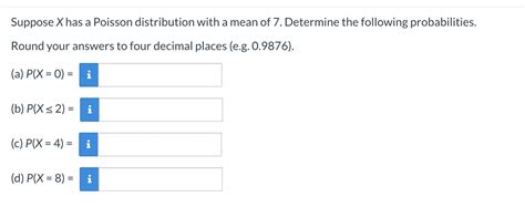 Solved Suppose X Has A Poisson Distribution With A Mean Of Chegg Com