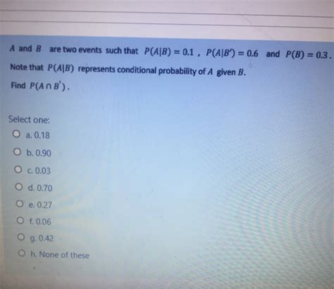 Solved A And B Are Two Events Such That P AB 0 1 P A B Chegg Com