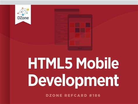 Html5 Mobile Development Dzone Refcards
