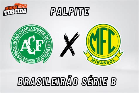 Chapecoense X Mirassol Palpite Odds E Prognóstico 29072023 Minha