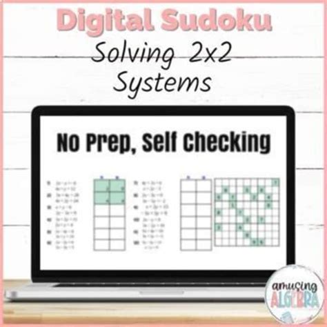 Solving Two Variable Systems Digital Sudoku Puzzle Activity By Amusing Algebra