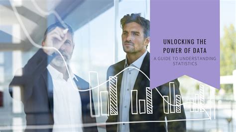 Understanding Statistics The Gateway To Data Driven Decisions