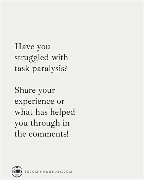 Task Paralysis Is REAL You Re Not A Lazy Procrastinator Becoming UnBusy