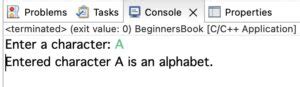 C Program To Check Whether A Character Is An Alphabet Or Not