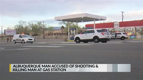 Albuquerque Man Accused Of Shooting Killing Man At Gas Station Krqe