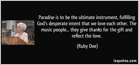 Ruby Dee Quotes Quotesgram