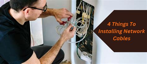 4 Things To Follow Installing Network Cables Cabling Drops