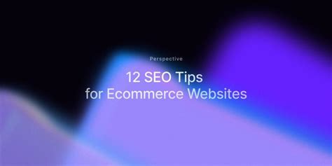 Iniubong Arthur On Linkedin 12 Tips For Optimal Ecommerce Seo