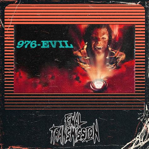 Ewoks Et Football And Phone Sex 976 Evil 1988 Final Transmission Podcast Listen Notes