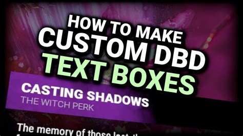 How To Make Dbd Text Boxes Dbd Custom Perks And Add Ons Youtube